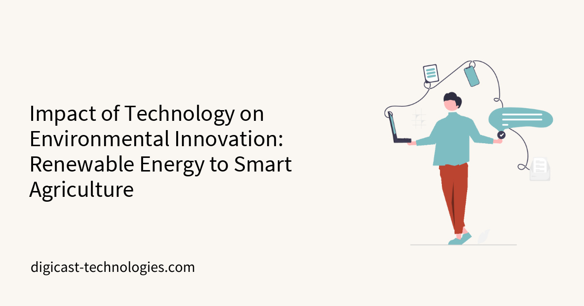 Impact of Technology on Environmental Innovation: Renewable Energy to ...